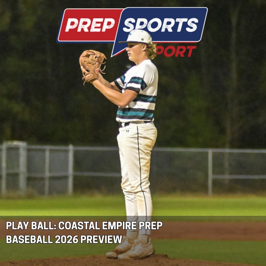 Play Ball: Coastal Empire Prep Baseball 2026 Preview : Prep Sports Report