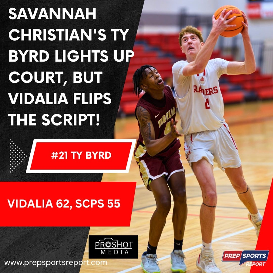 Savannah Christian's Ty Byrd Lights Up Court, But Vidalia Flips the ...